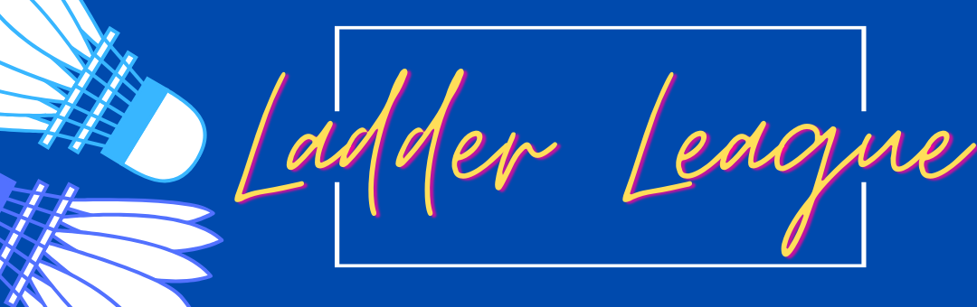 Ladder League (S23) – Arizona Badminton
